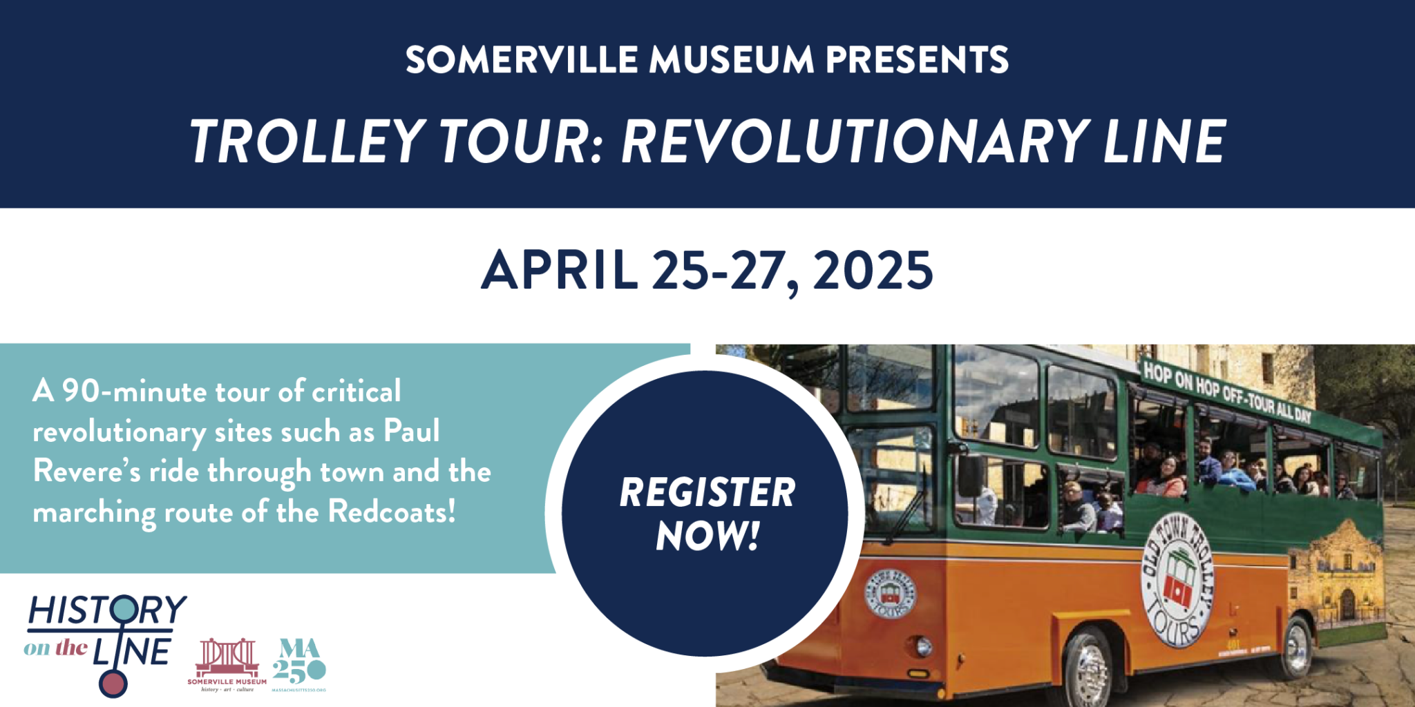 Trolley Tour: Revolutionary Line - MA250